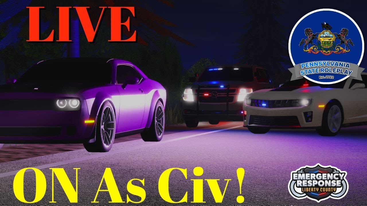 Live on As Civ! Pennsylvania. State Roleplay! ( ERLC Liberty County ...