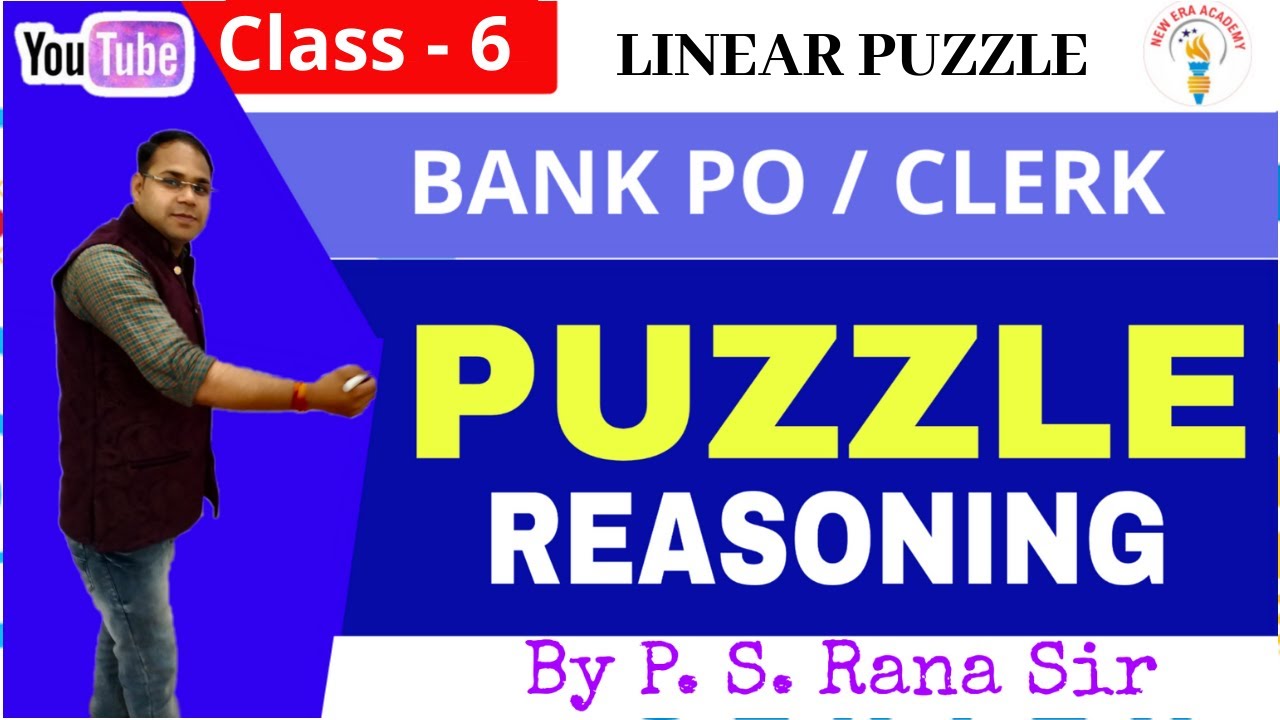 Banking puzzle Class - 6 || linear puzzle || Reasoning || By P. S. Rana ...