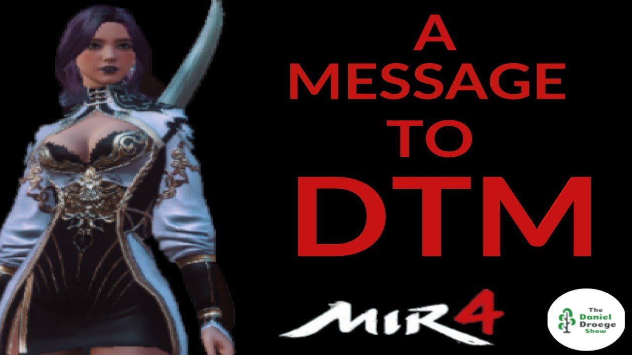 A Message To DTM - MIR4 - YouTube