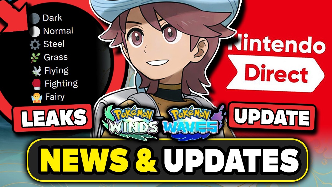 POKEMON NEWS! WINDS & WAVES LEAK UPDATES? NEW NINTENDO DIRECT DETAILS ...