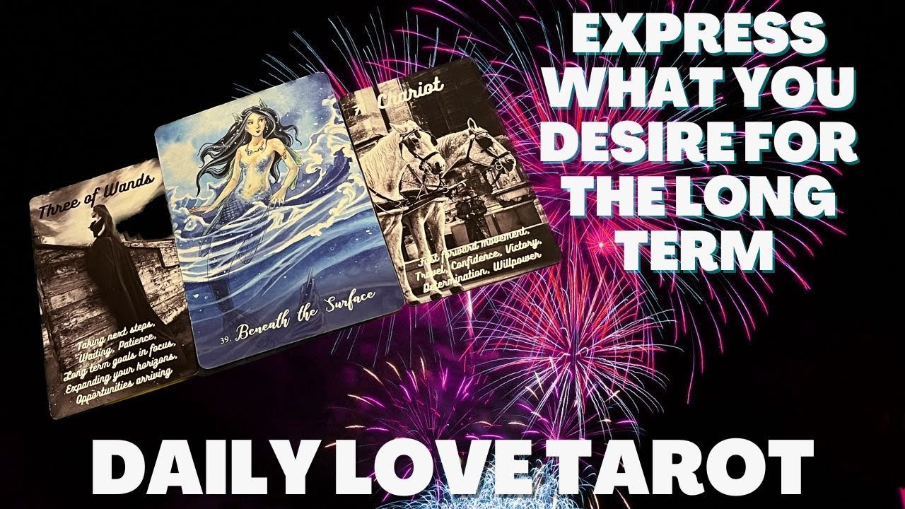 ️🔮Daily Love Tarot🔮 ️ Express what you desire for the long term 🌙🔮⭐ ...