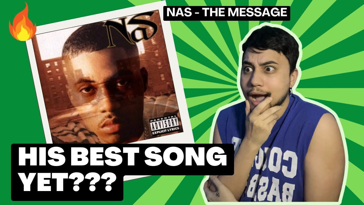 DEF HIS BEST SONG YET! "Nas - The Message" Reaction! - YouTube