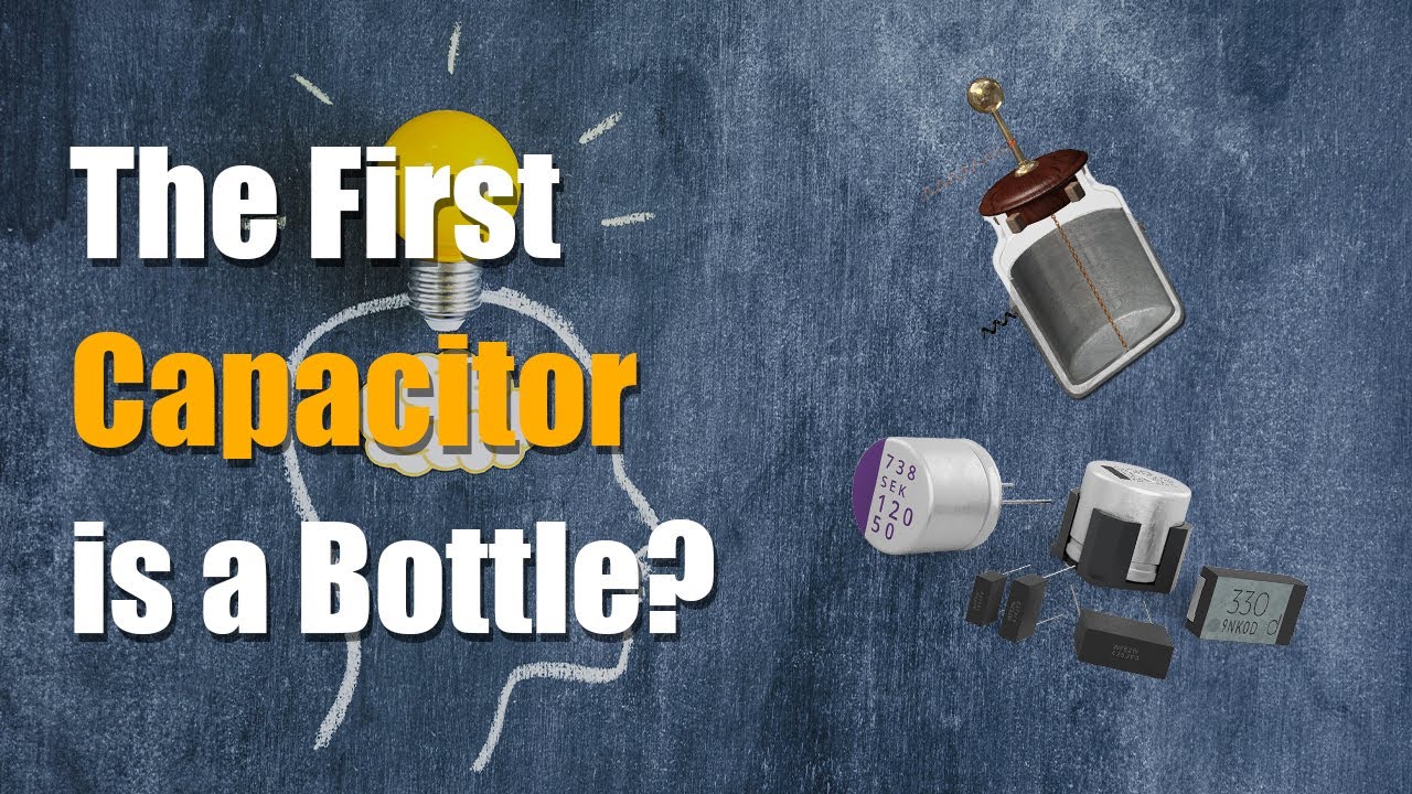 The First Capacitor is a Bottle? | PCB Knowledge - YouTube