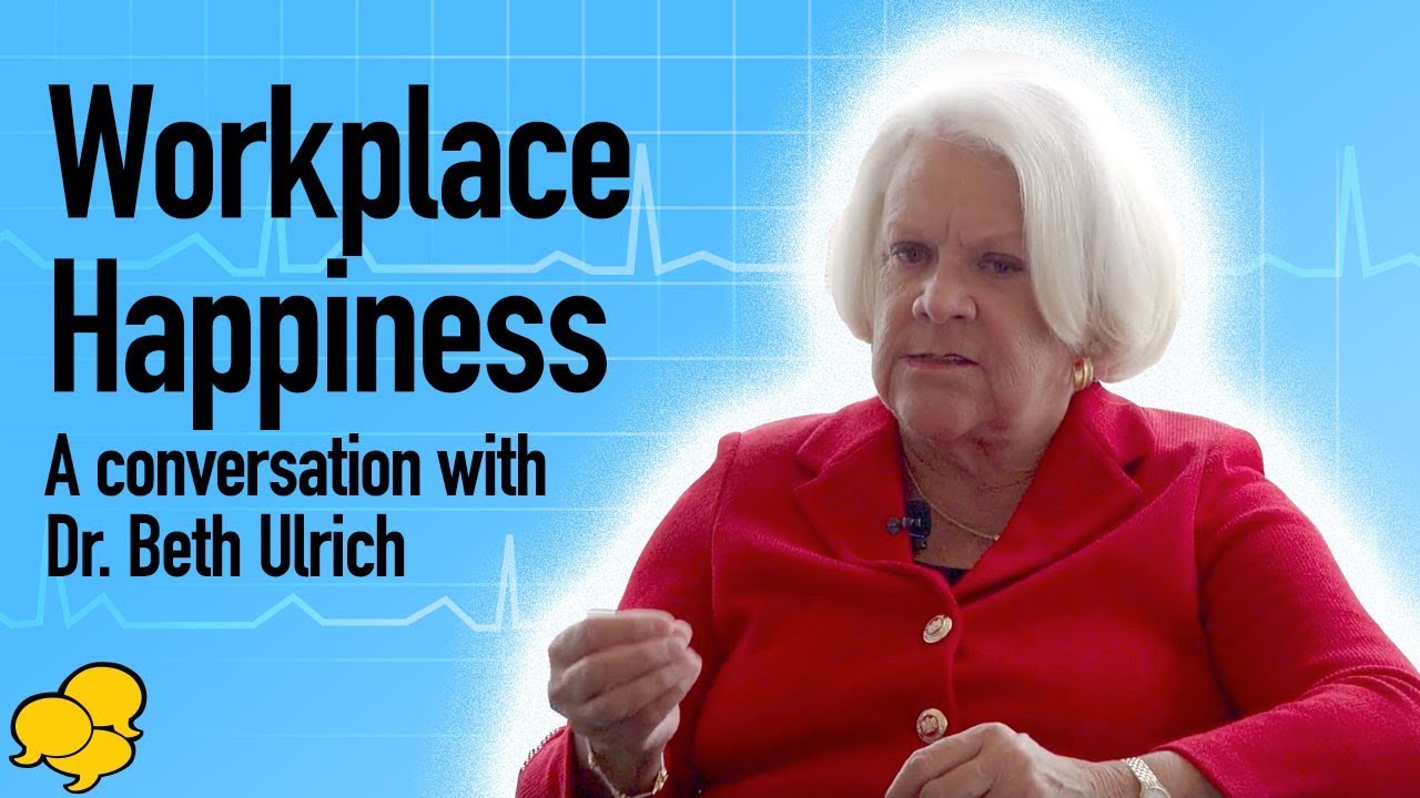 Healthy Work Environment - Interview with Dr. Beth Ulrich - YouTube
