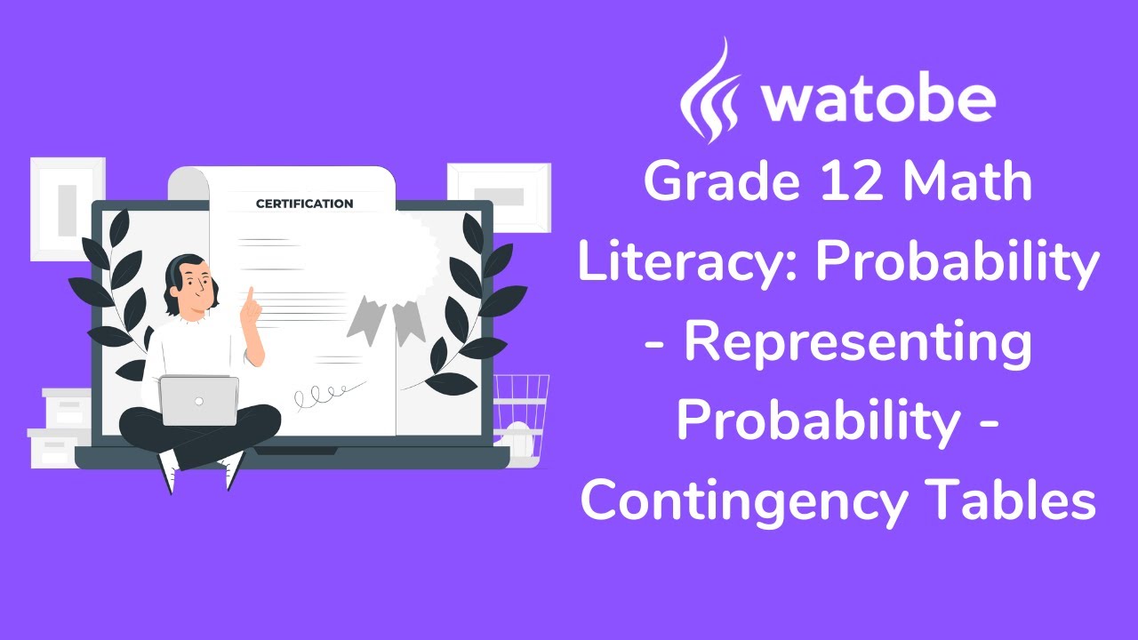 Grade 12 - Probability Math Literacy (representing probability ...