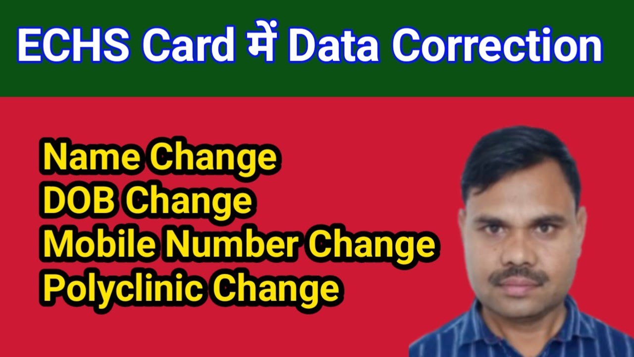 Echs Card me Data Correction kaise kare | How to Correction ECHS Card ...