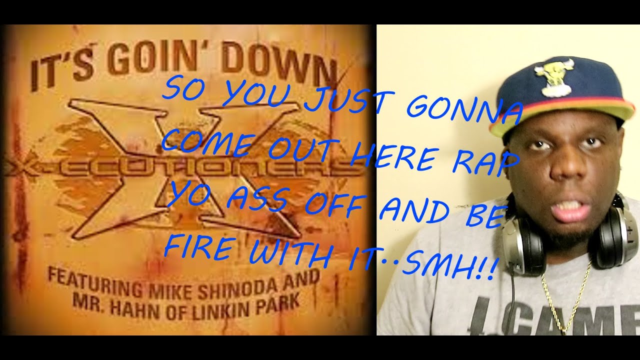 "REAL RAP" Linkin Park - X-Ecutioner Style {ROCK THURSDAY} ("REACTION ...