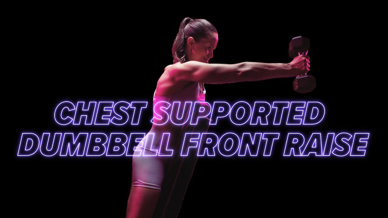 Chest Supported Dumbbell Front Raise - YouTube