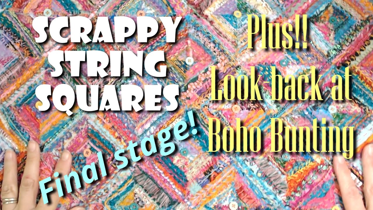 Finishing my Slow-Stitched Scrappy String Squares project - YouTube