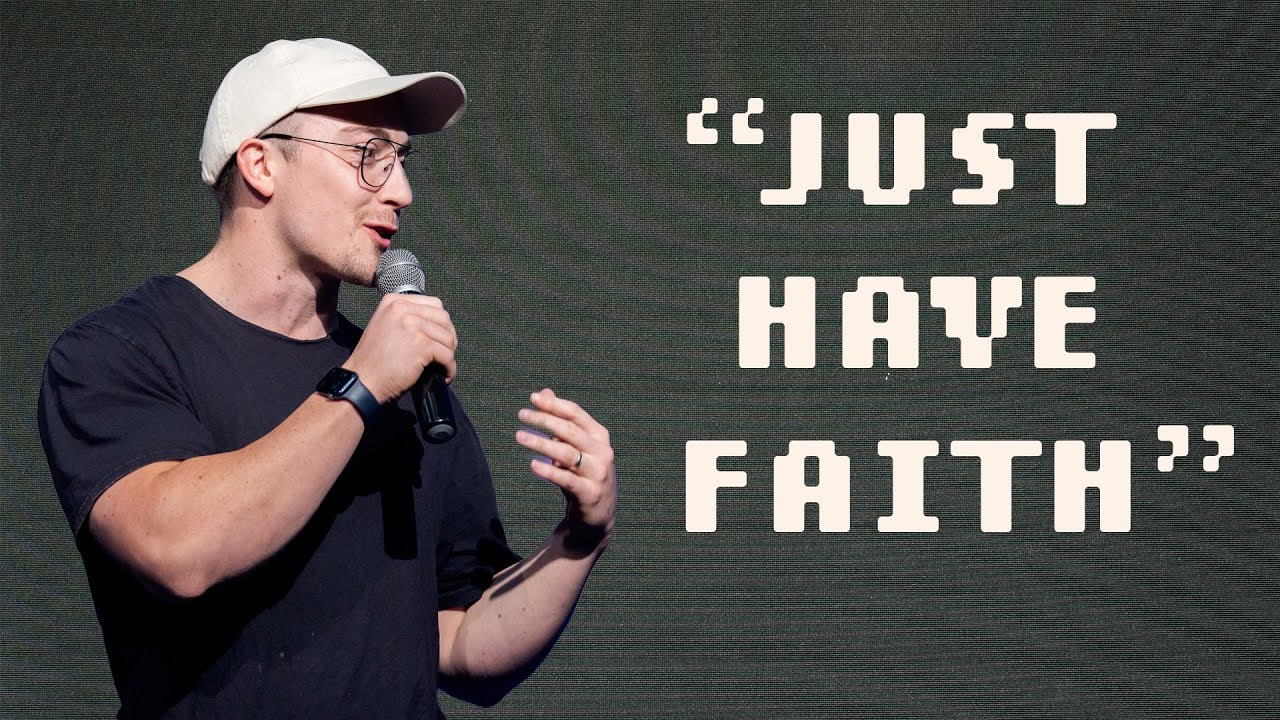 Just Have Faith | Matt Betts - YouTube