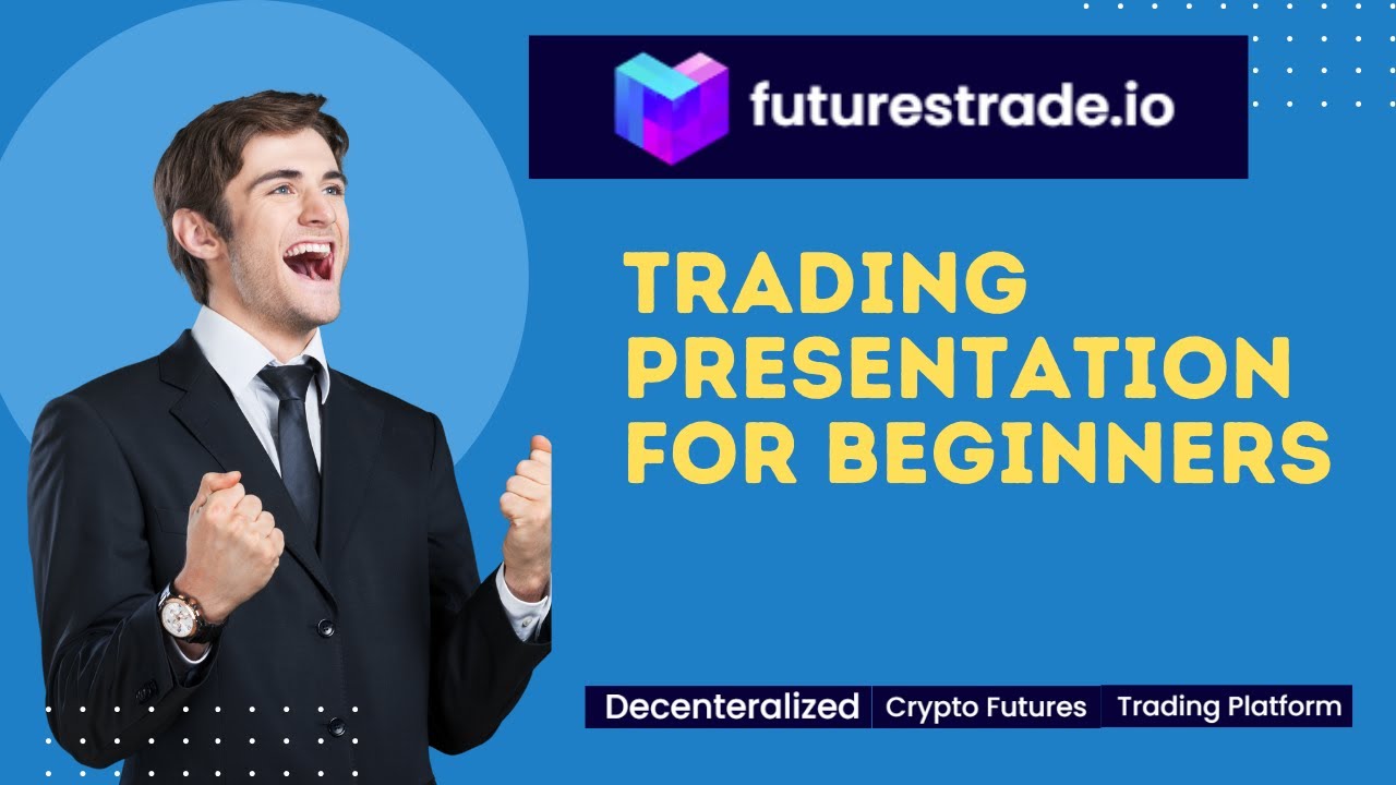 FUTURESTRADE ( PRESENTATION FOR BEGINNERS ) - YouTube