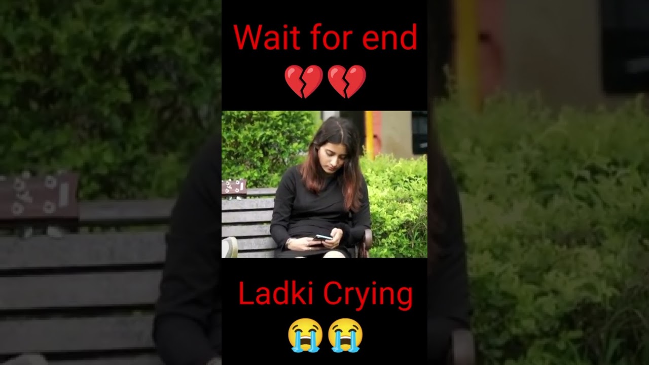 Qute Girl Crying 😭😭prank Breakup Sad Song Pranksingerkingshort Shots Short Youtube