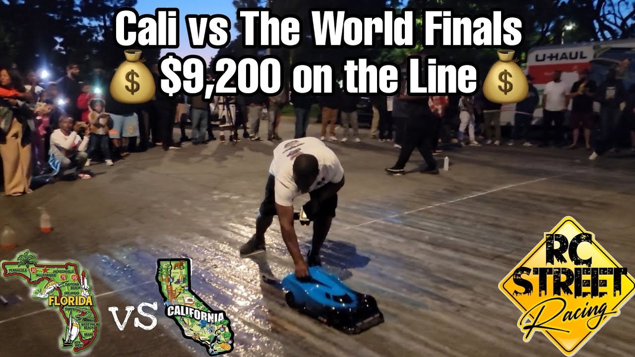 RC Street Racing Cali vs The World Finals! $9,200 - YouTube