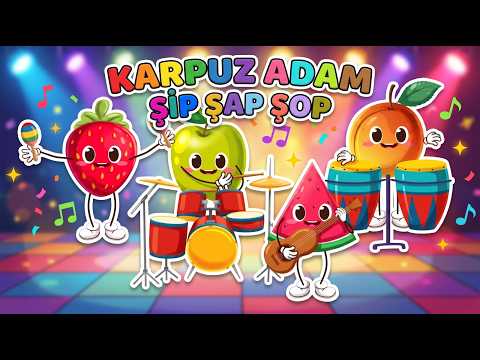 🍉Karpuz Adam Şip Şap Şop | Eğlenceli Çocuk ve Bebek Şarkısı | Çizgi Film