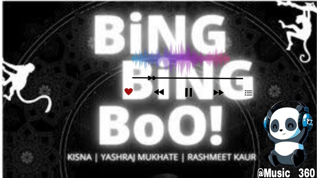 Bing Bing Boo | Full Audio | Yashraj Mukhate | Rashmeet Kaur | Kisna ...