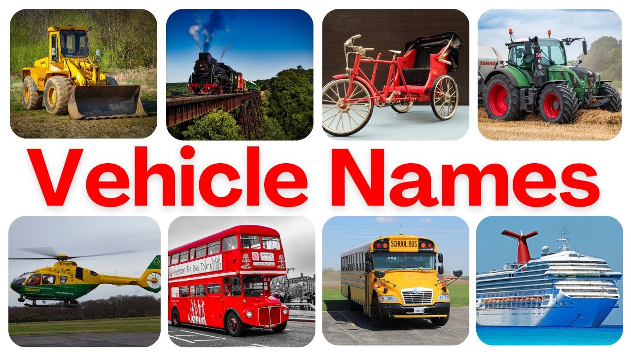 Vehicles Names | Vehicles for Kids | Names of Vehicles in English ...