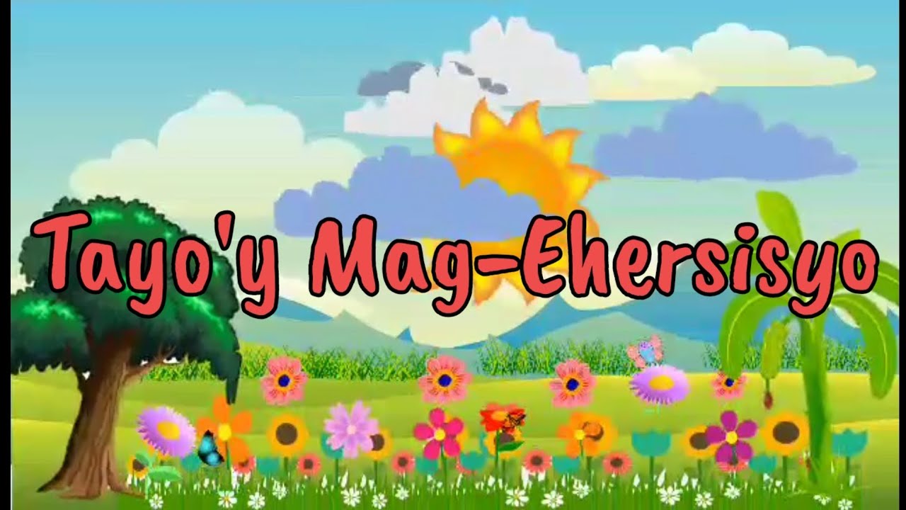 Tayo'y Mag-Ehersisyo - YouTube