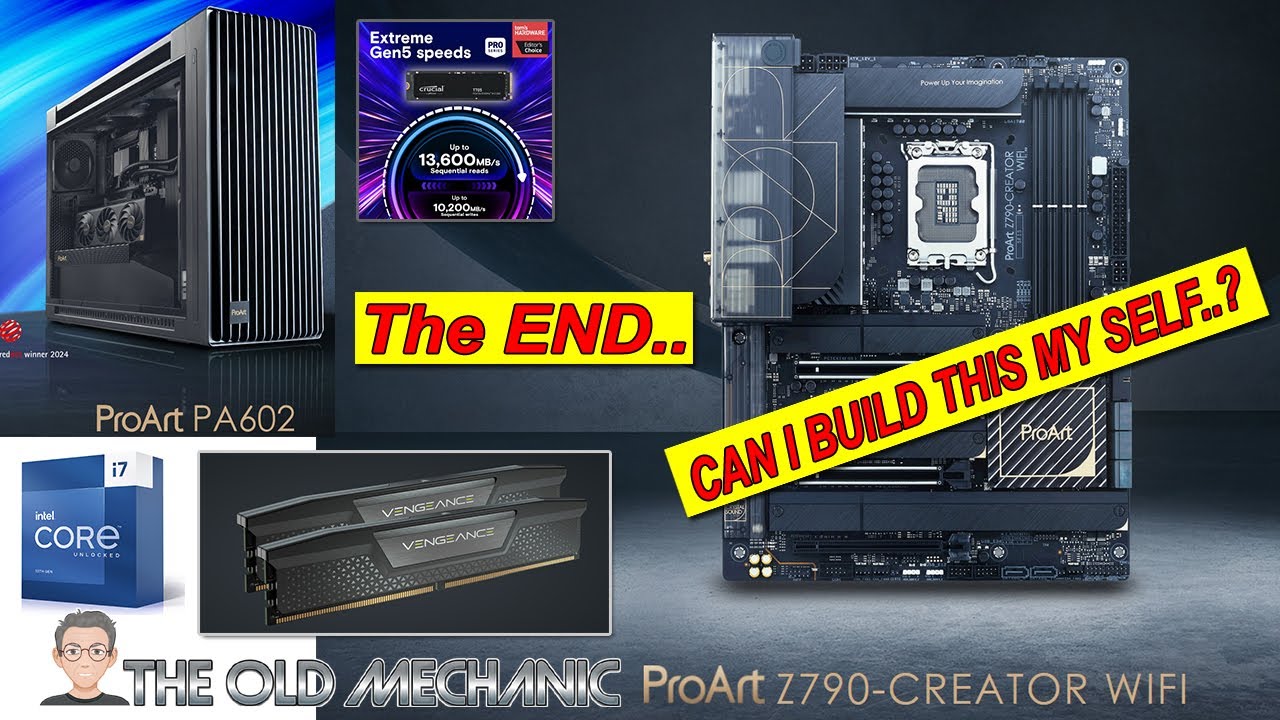 💻🔧🚀 The Old Mechanic Build: ASUS ProArt Z790-CREATOR Masterpiece THE ...