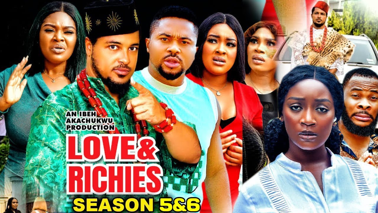 LOVE & RICHES 5&6 - Mike Godson/Van Vicker/Adaeze Eluke Nollywood ...