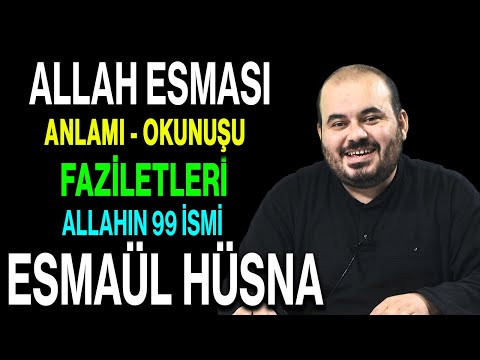 Allah esmasının anlamı ve faziletleri | Esved Allahın 99 ismi ve anlamı Esmaül Hüsna