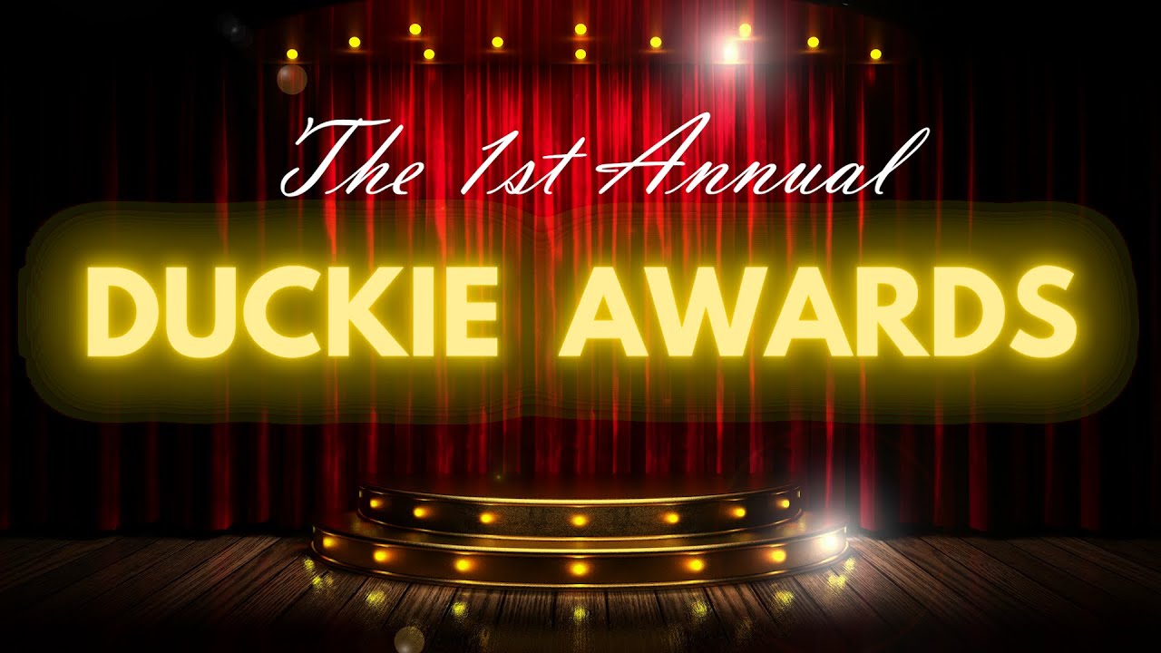 The 1st Annual DUCKIES Video Awards Show - YouTube