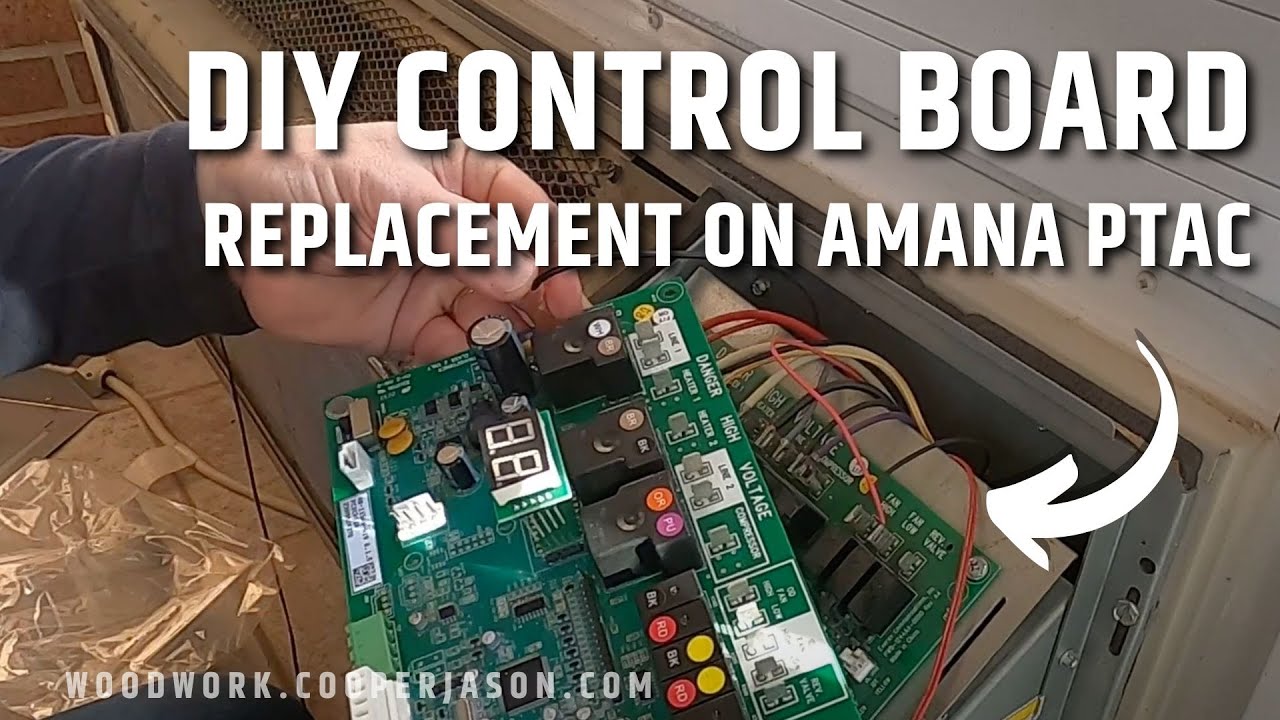 How to replace the control board on an Amana PTAC that wasn't heating ...