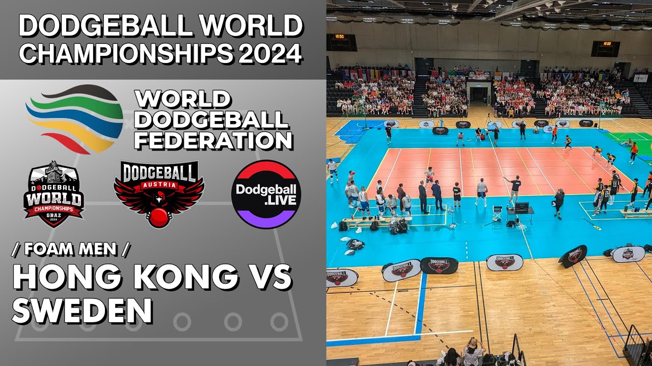 Hong Kong vs Sweden (Part 1) Foam Men / Dodgeball World Championships ...