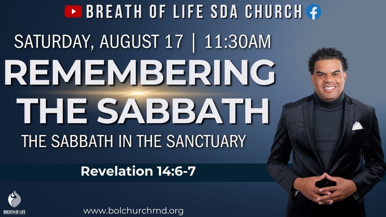 Remember The Sabbath I The Sabbath in The Sanctuary I Dr. Colby Matlock ...