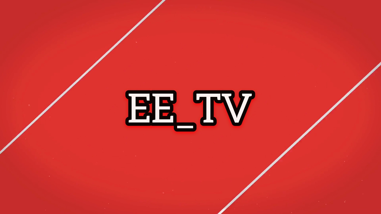 EE_TV Live Stream - YouTube