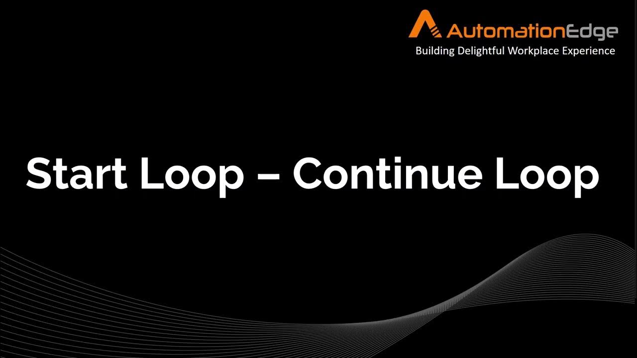 Start Loop - Continue Loop - YouTube