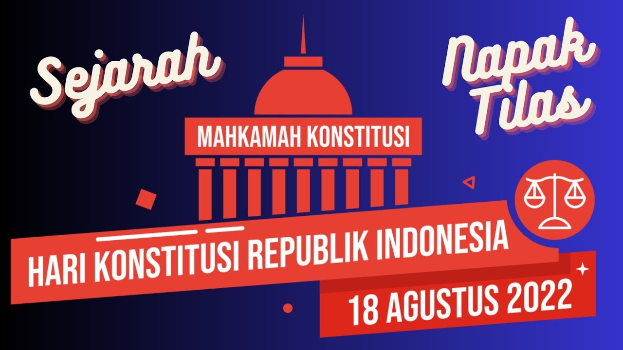 Sejarah Mahkamah Konstitusi Indonesia - YouTube