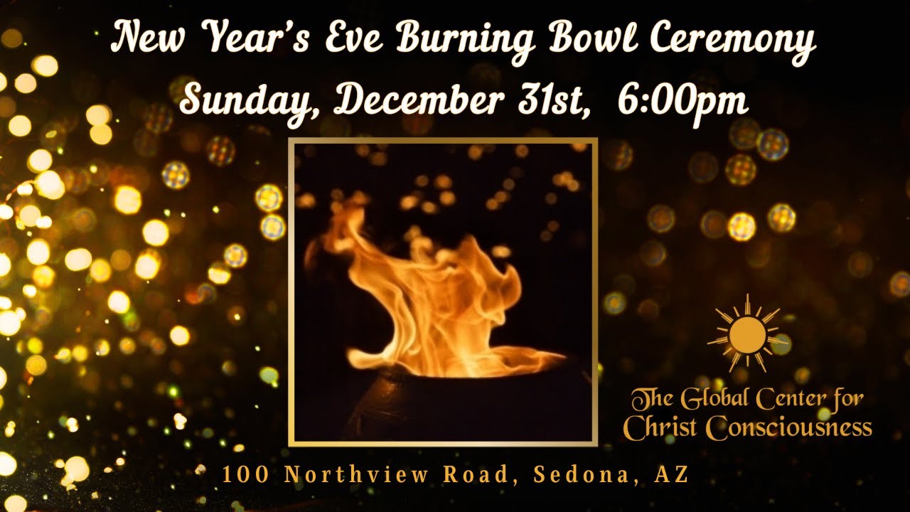 New Year’s Eve Burning Bowl Ceremony - YouTube