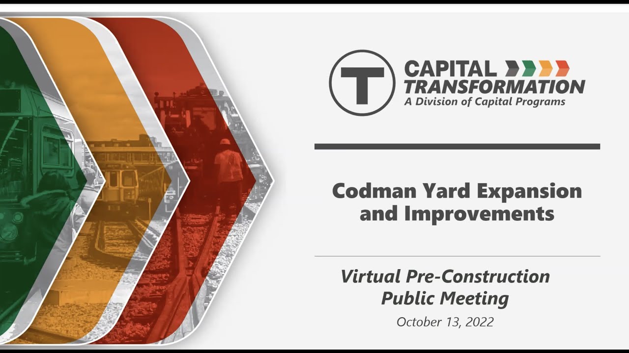 Codman Yard Expansion & Improvements Project - Virtual Public Meeting ...