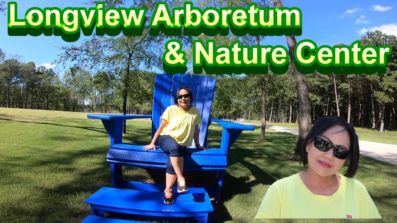 Longview Arboretum and Nature Center - YouTube