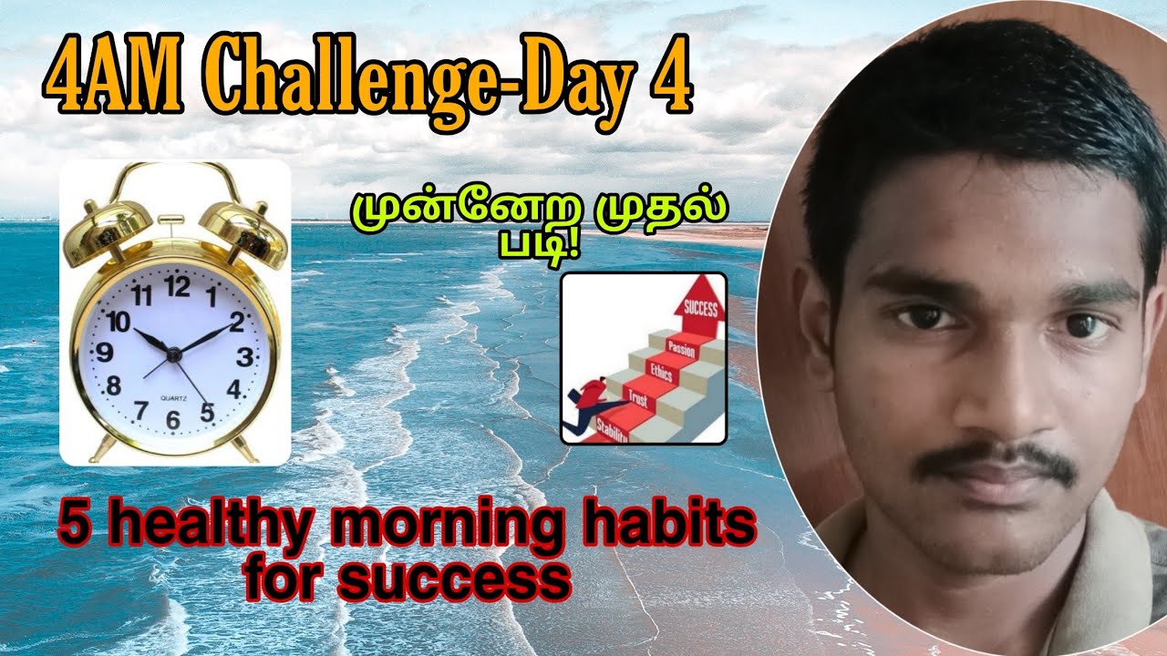 4AM Challenge | Day 4 | Healthy morning habits for success - YouTube
