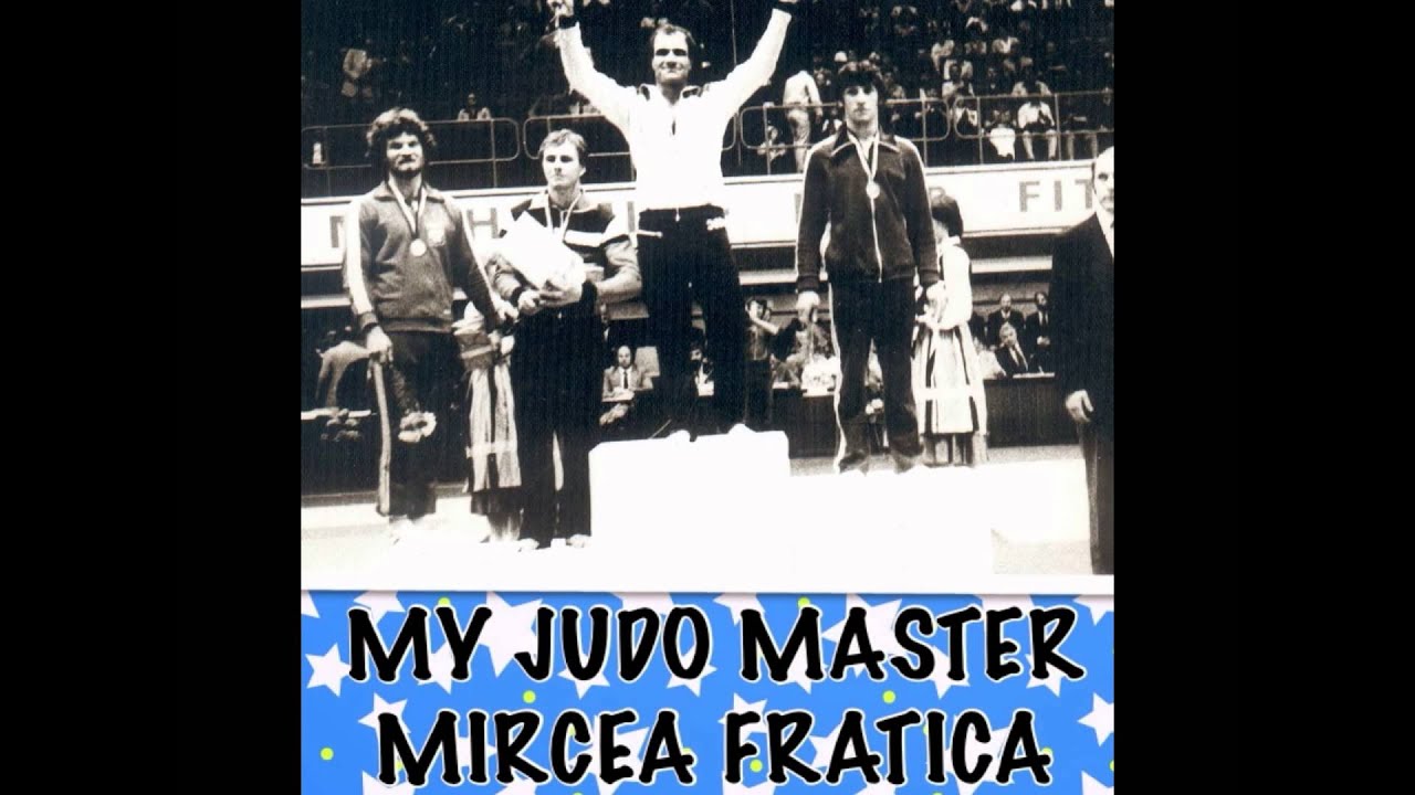 MY 2 JUDO MASTERS MIRCEA FRATICA and GUJBA GHEORGHE - YouTube