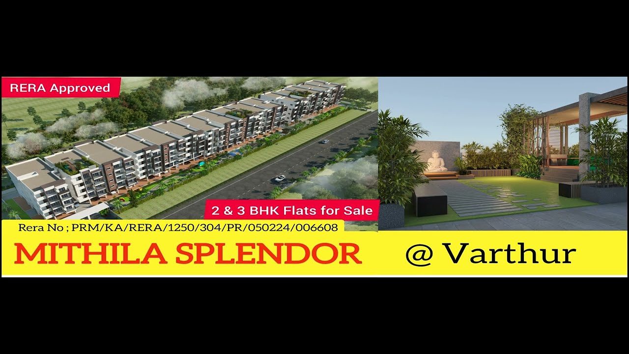 MITHILA SPLENDOR @ Varthur | Call 7055661166 for Site Visits & Virtual ...