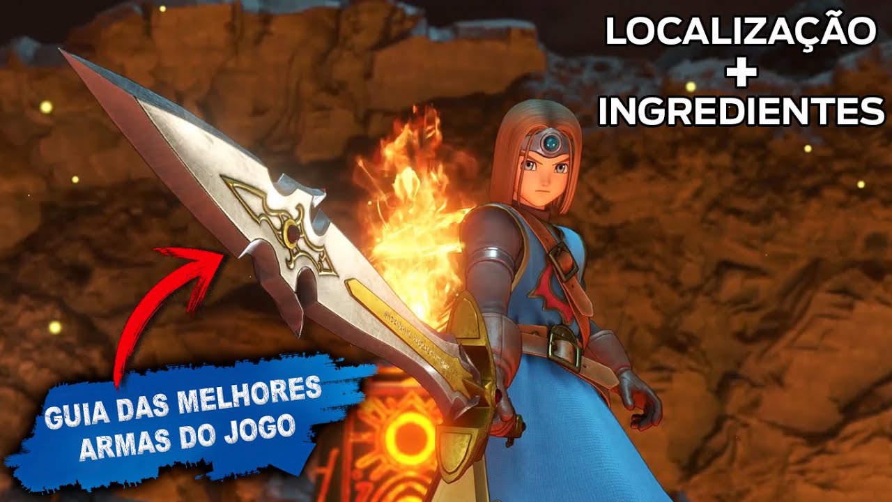 DRAGON QUEST XI - Guia das Melhores Armas (Localização e Ingredientes ...