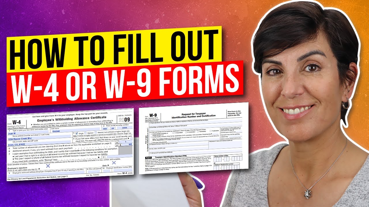 How To Fill Out W 4 And W 9 Forms YouTube How To Fill Out W 4 And W 9 Forms YouTube