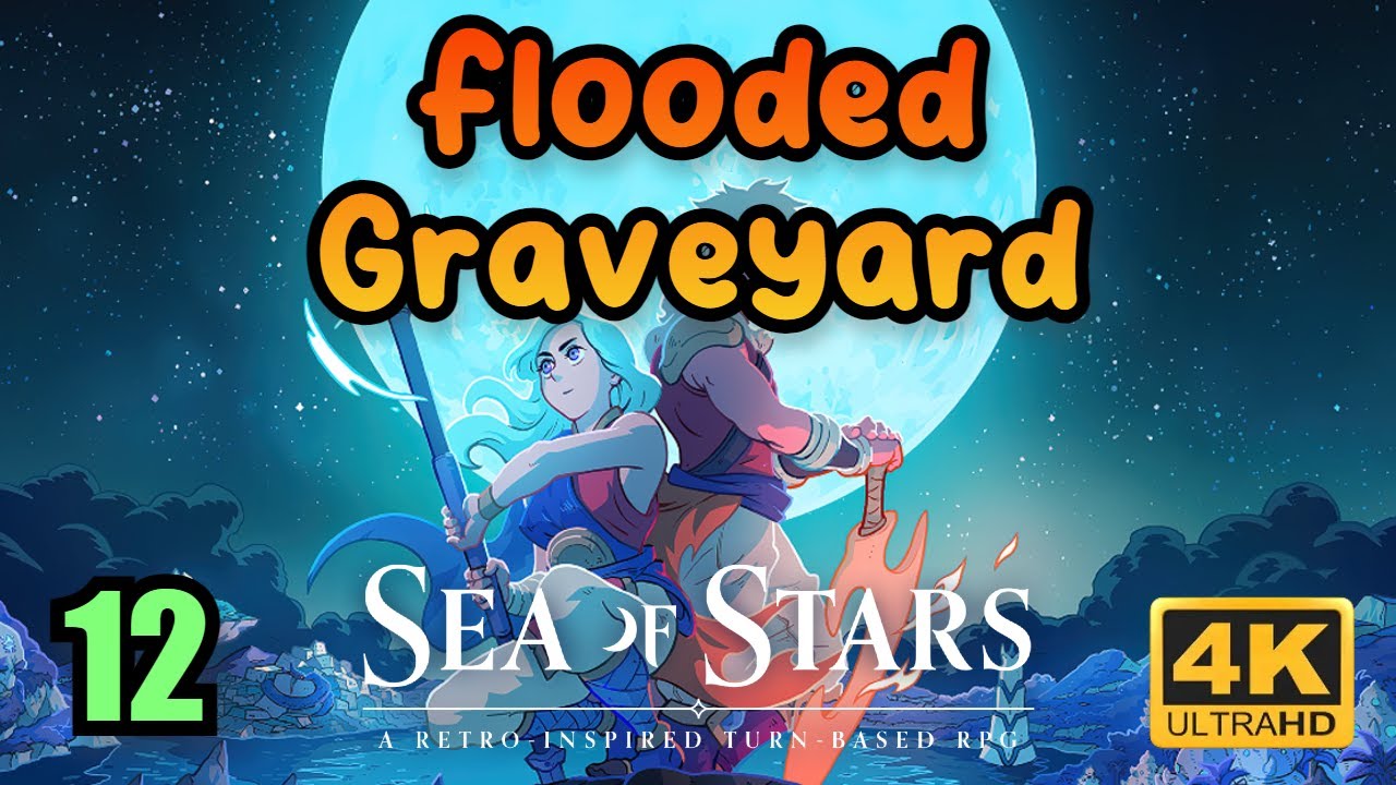 Flooded Graveyard - Sea of Stars #12 - YouTube