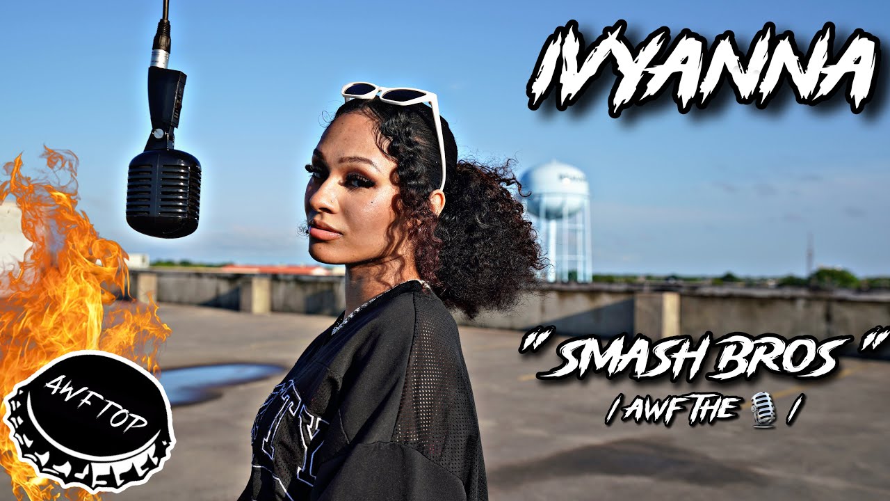 IVYANNA " SMASH BROS " | AWF THE MIC 🎙 - YouTube