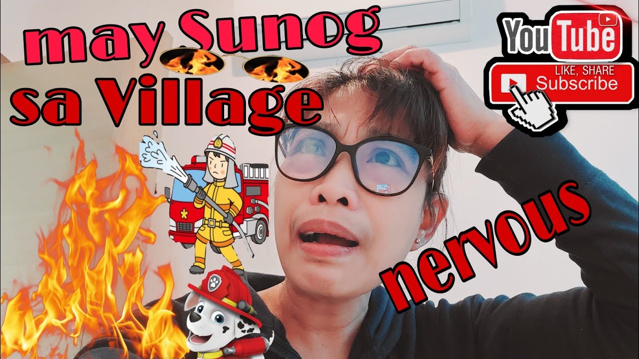 may sunog sa Village - YouTube