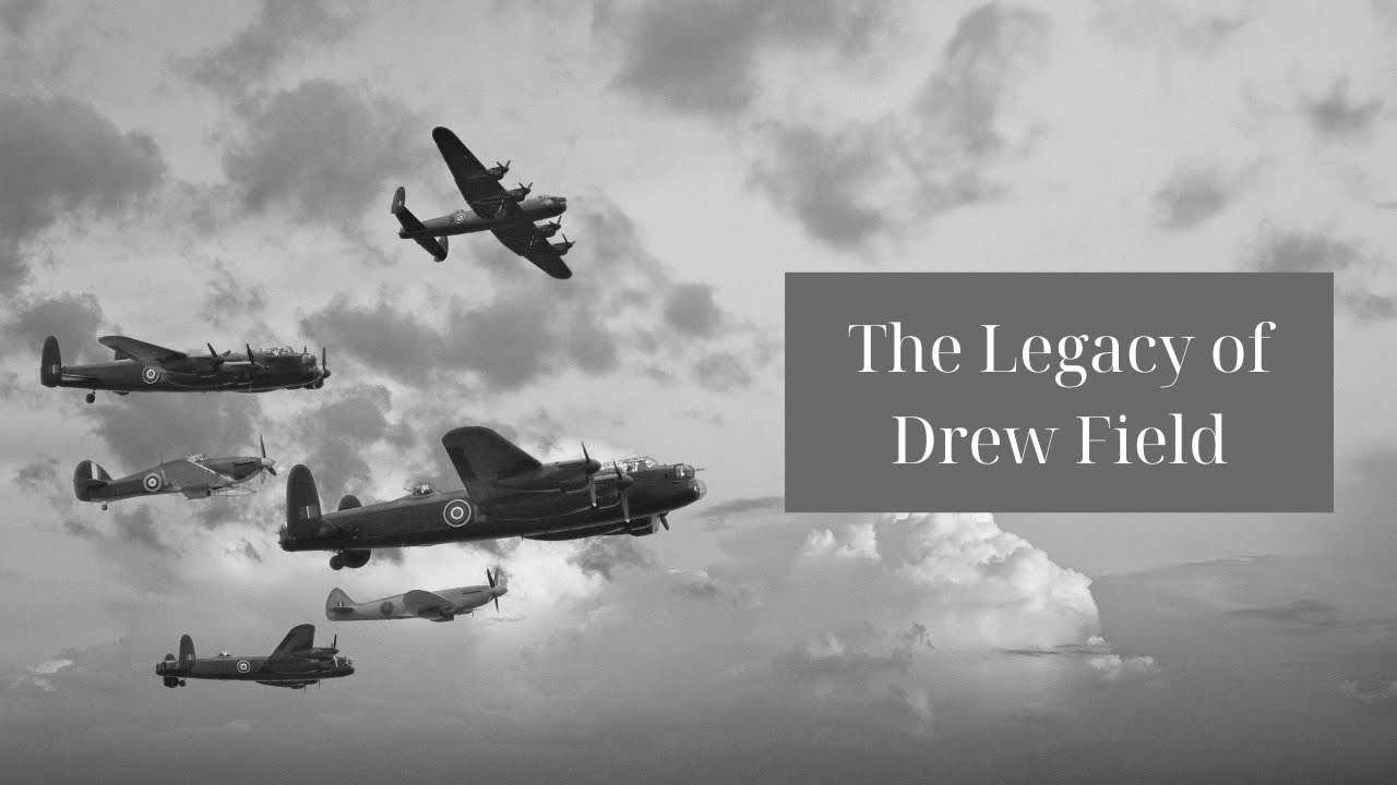 The Legacy of Drew Field - YouTube