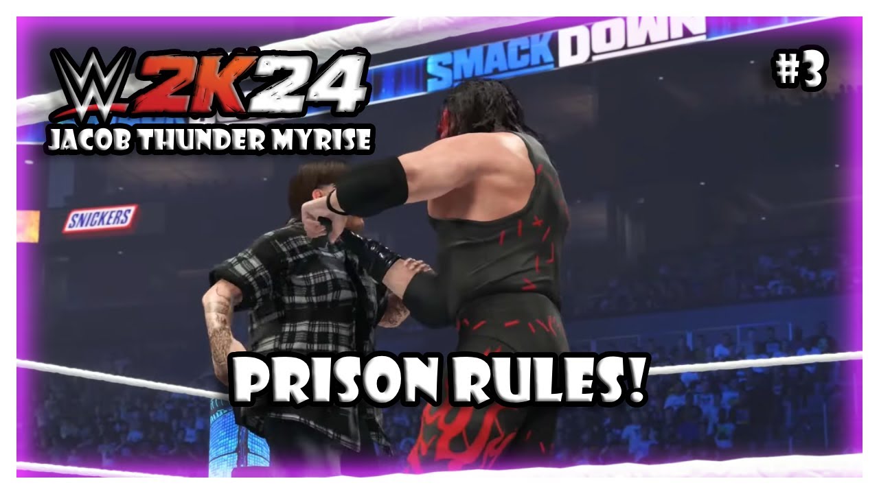 WWE 2K24 MYRISE (Jacob Thunder) Part 3 - PRISON RULES! - YouTube