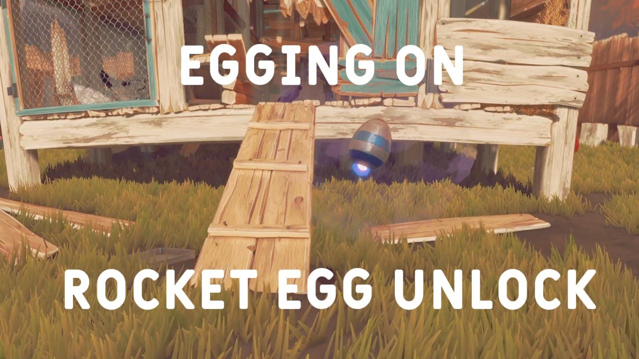 Egging On - How to Unlock the Rocket Egg - YouTube
