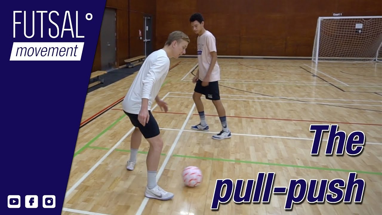 Futsal Movement° | The pull-push - YouTube