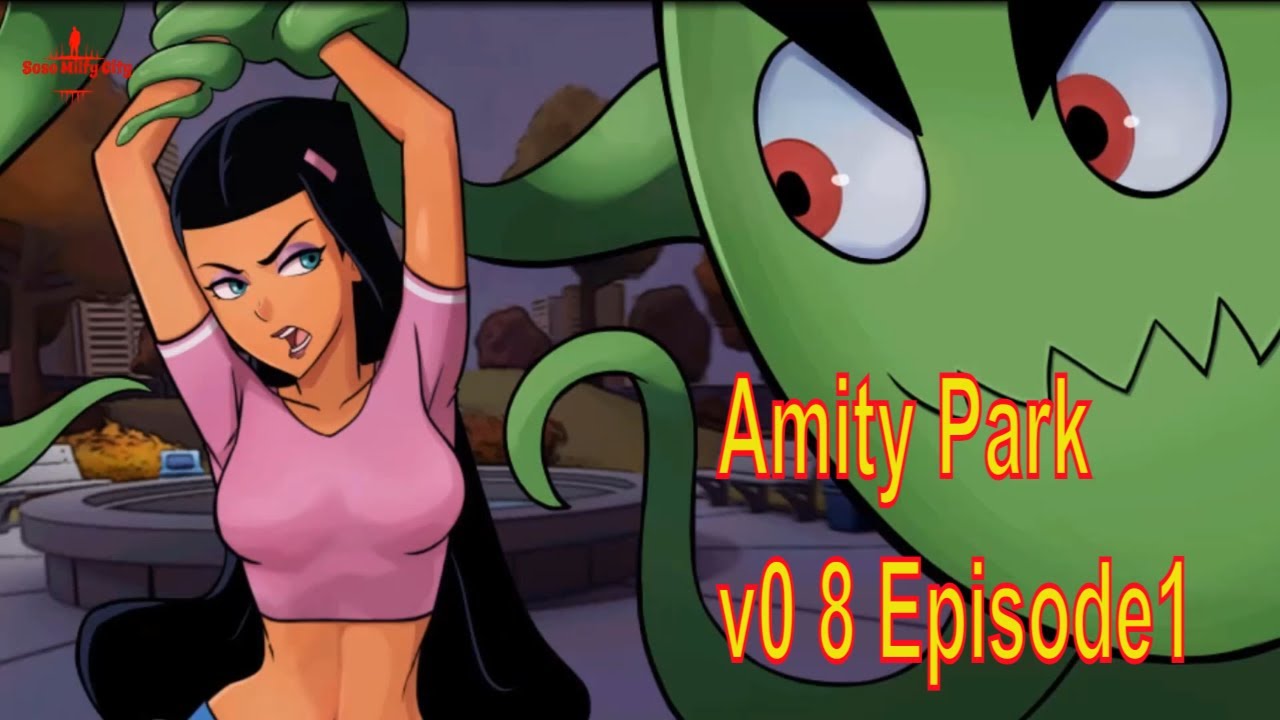 Amity Park V0 8 Episode1 Youtube