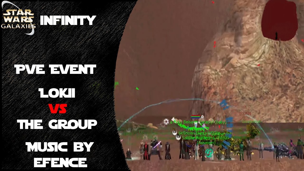 Lokii vs Group - PvE Event to bring Unity to the Server - SWG Infinity ...