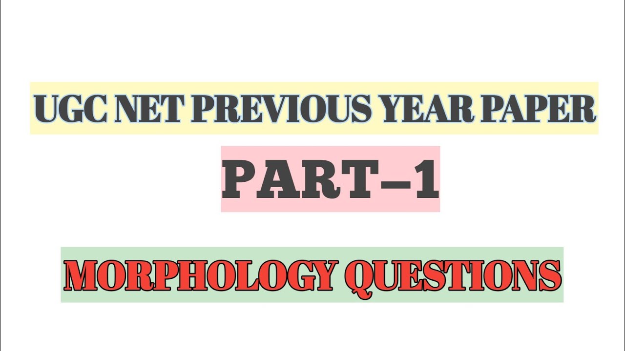 Morphology||Ugc net linguistics paper 2021 - YouTube