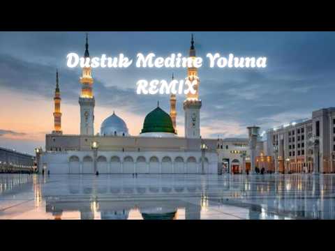 Düstük medine yoluna REMIX | hareketli ilahi